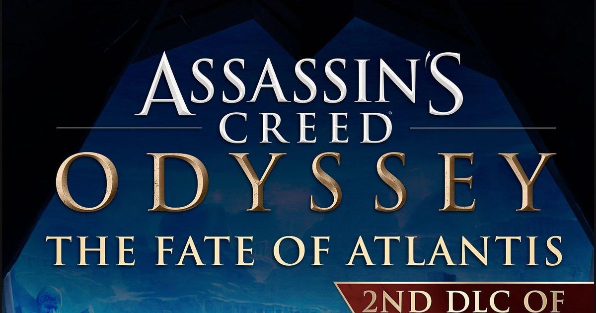 Assassin's Creed Odyssey - The Fate of Atlantis | Video Game ...