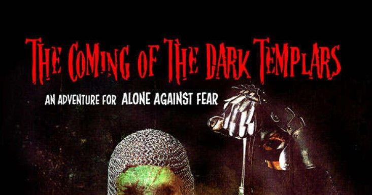 Alone Against Fear: The Coming of the Dark Templars | Board Game ...