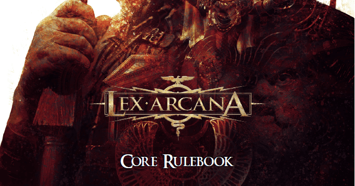 Lex Arcana Core Rulebook | RPG Item | RPGGeek