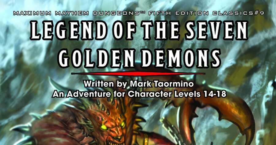 Maximum Mayhem Dungeons Fifth Edition Classics #9: Legend of the Seven ...