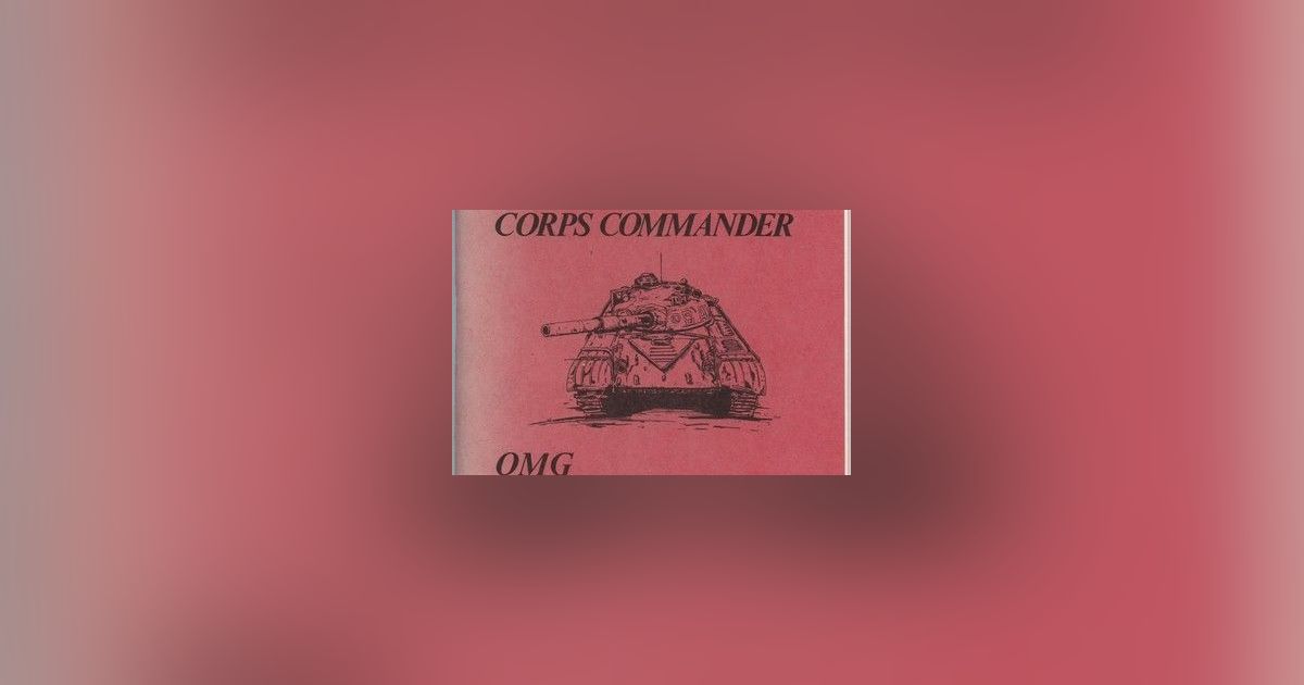 Corps Commander: OMG – A Divisional Level Game of Modern Warfare ...