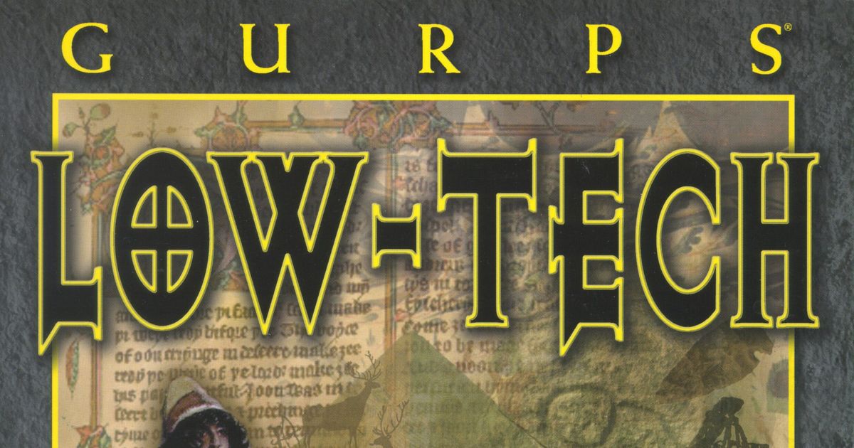 GURPS Low-Tech | RPG Item | RPGGeek