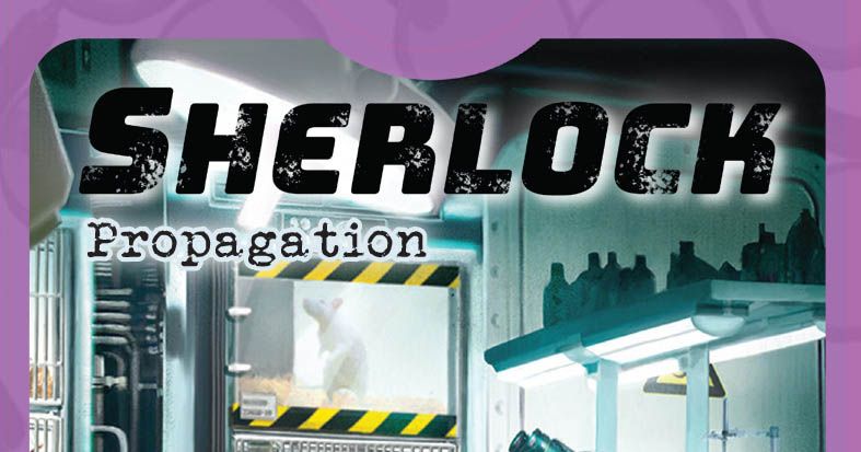 Sherlock: Propagation | Board Game | BoardGameGeek