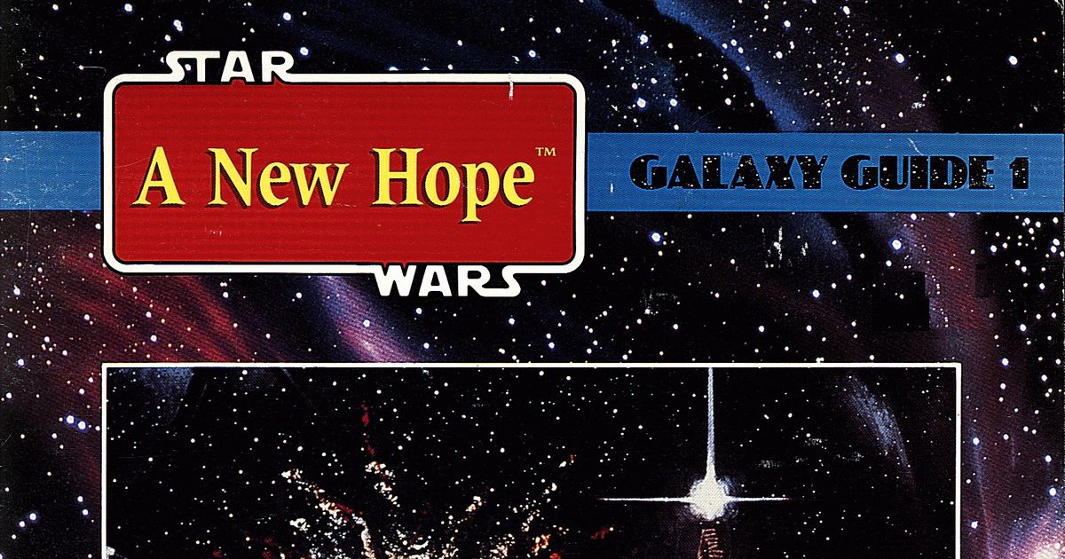 Galaxy Guide 01: A New Hope (WEG 2nd Edition) | RPG Item | RPGGeek
