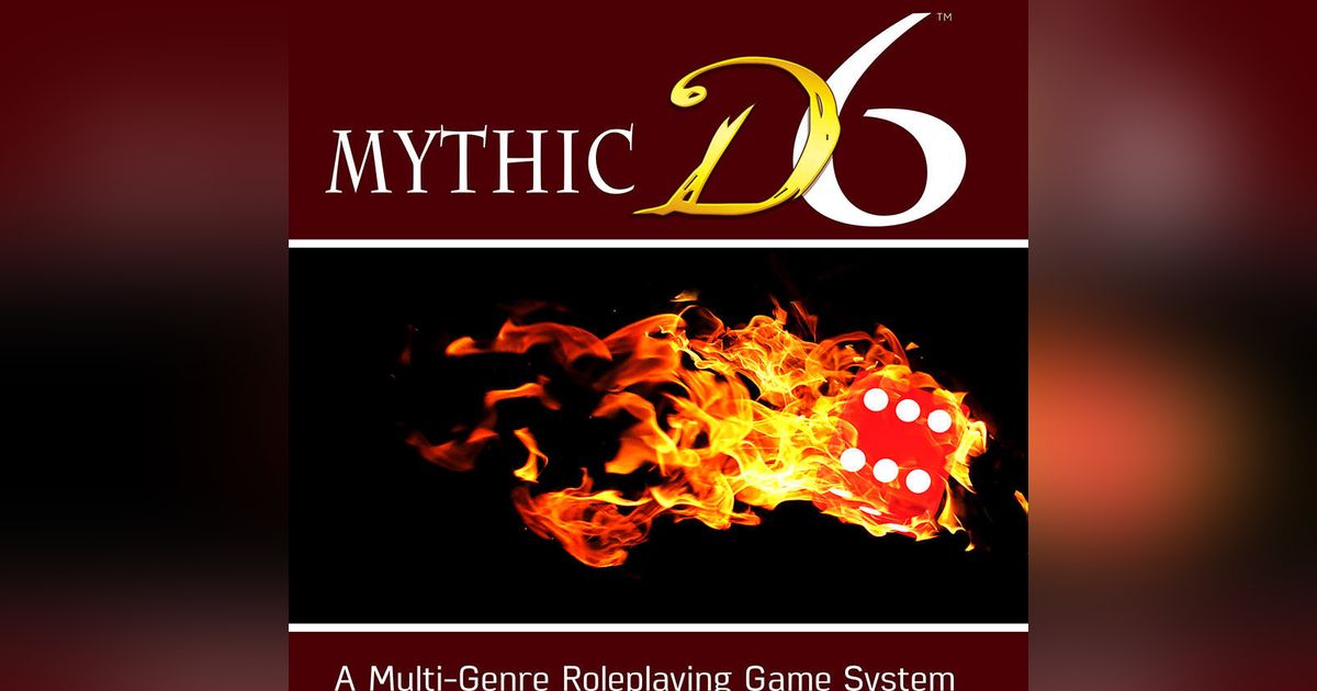 Mythic D6 Revised & Expanded | RPG Item | BoardGameGeek