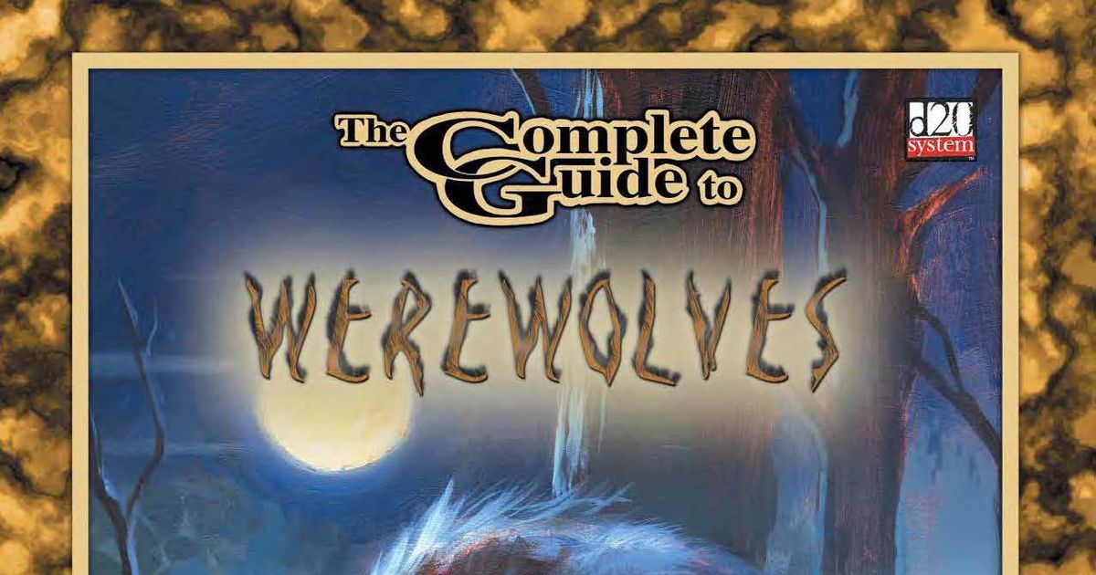 The Complete Guide to Werewolves | RPG Item | BoardGameGeek