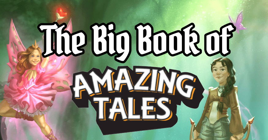 The Big Book of Amazing Tales | RPG Item | BoardGameGeek