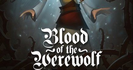 Blood of the Werewolf | Video Game | VideoGameGeek