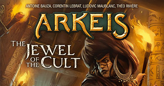 Arkeis: The Jewel of the Cult | Board Game | BoardGameGeek