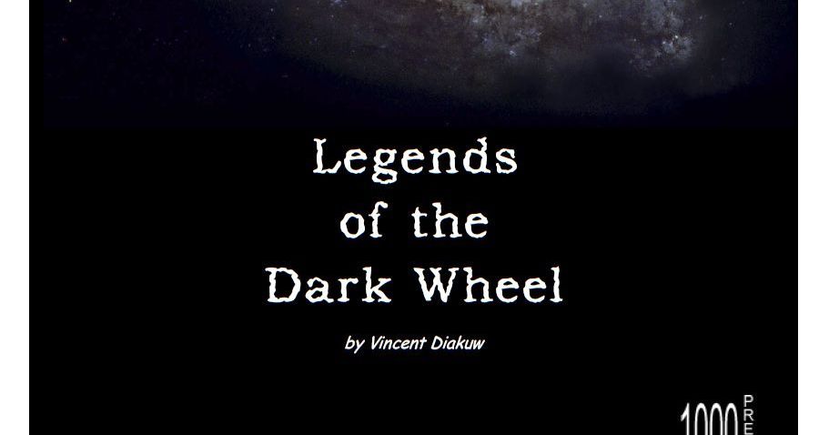 Legends of the Dark Wheel | RPG Item | RPGGeek