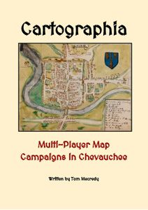 Cartographia: Multi-Player Map Campaigns in Chevauchee | Board Game ...