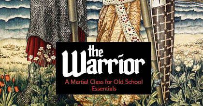 The Warrior: A Martial Class for Old School Essentials | RPG Item | RPGGeek