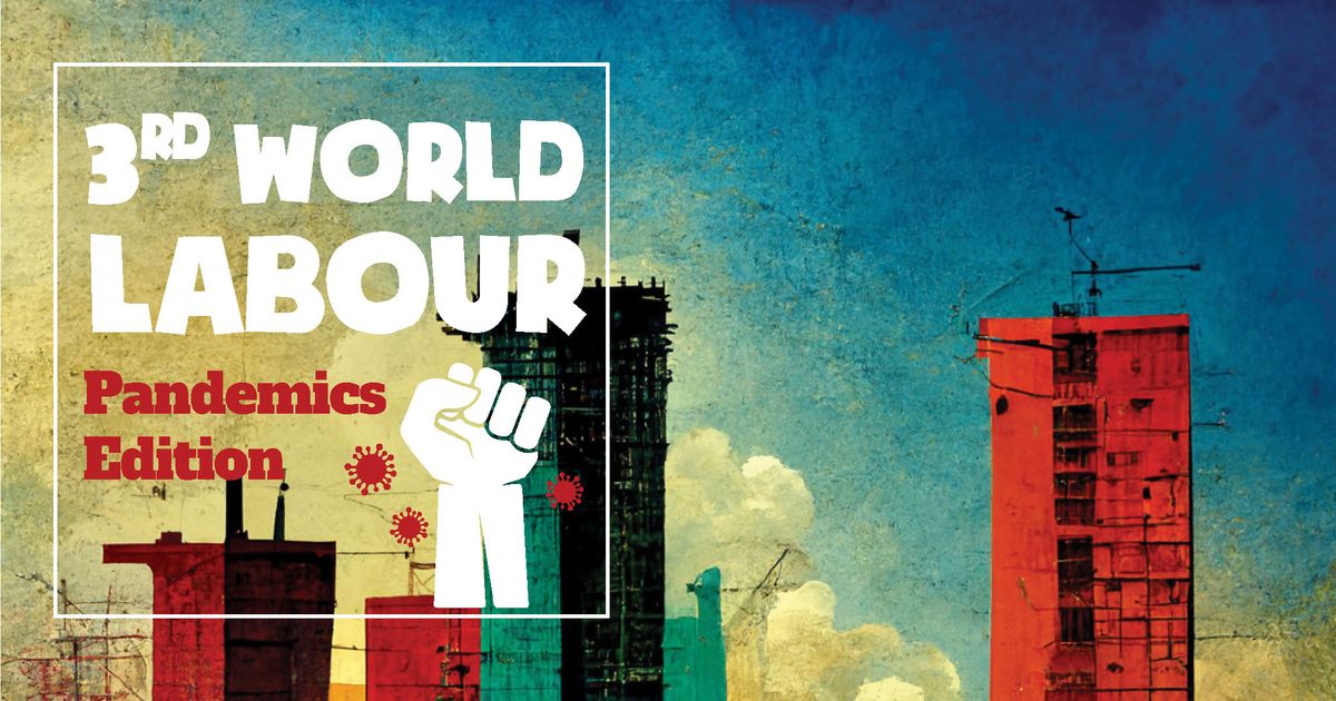 3rd World Labour: Pandemic Edition | Board Game | BoardGameGeek