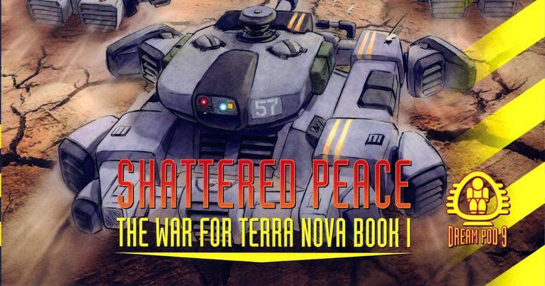 Shattered Peace: The War for Terra Nova Book 1 | Board Game | BoardGameGeek