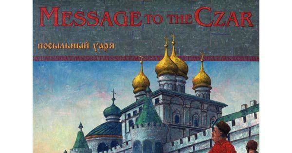 Message to the Czar | Board Game | BoardGameGeek