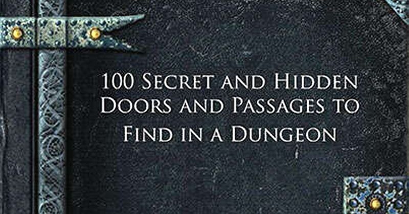 100 Secret and Hidden Doors and Passages to Find in a Dungeon | RPG ...