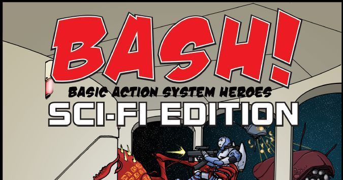 BASH! Sci-Fi Edition | RPG Item | RPGGeek