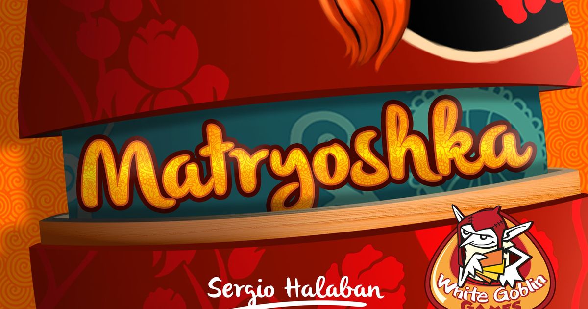 Matryoshka | Board Game | BoardGameGeek
