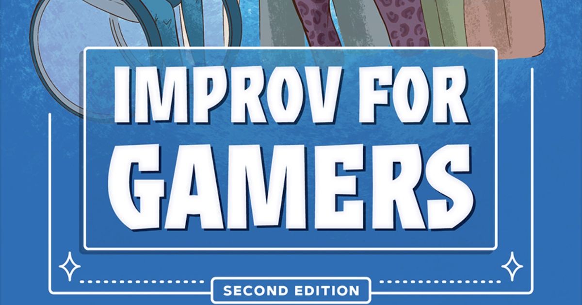Improv for Gamers (Second Edition) | RPG Item | BoardGameGeek