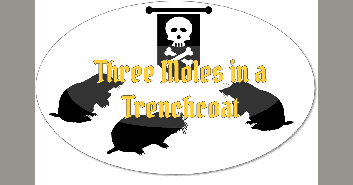 Three Moles in a Trenchcoat - Rules | Three Moles in a Trenchcoat