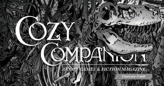 Cozy Companion (Volume 10 - Fearsome Fossils) | Issue | BoardGameGeek