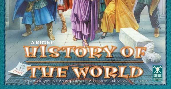 A Brief History of the World | Board Game | BoardGameGeek