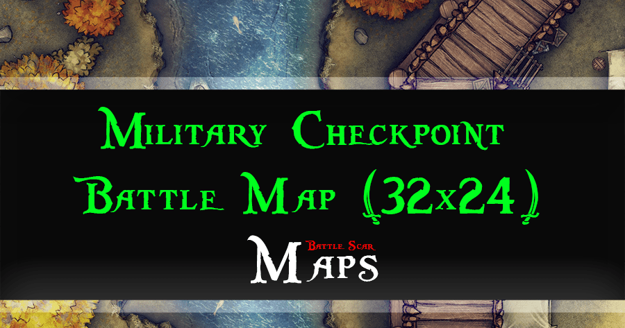 Military Checkpoint Battle Map (32x24) | RPG Item | RPGGeek