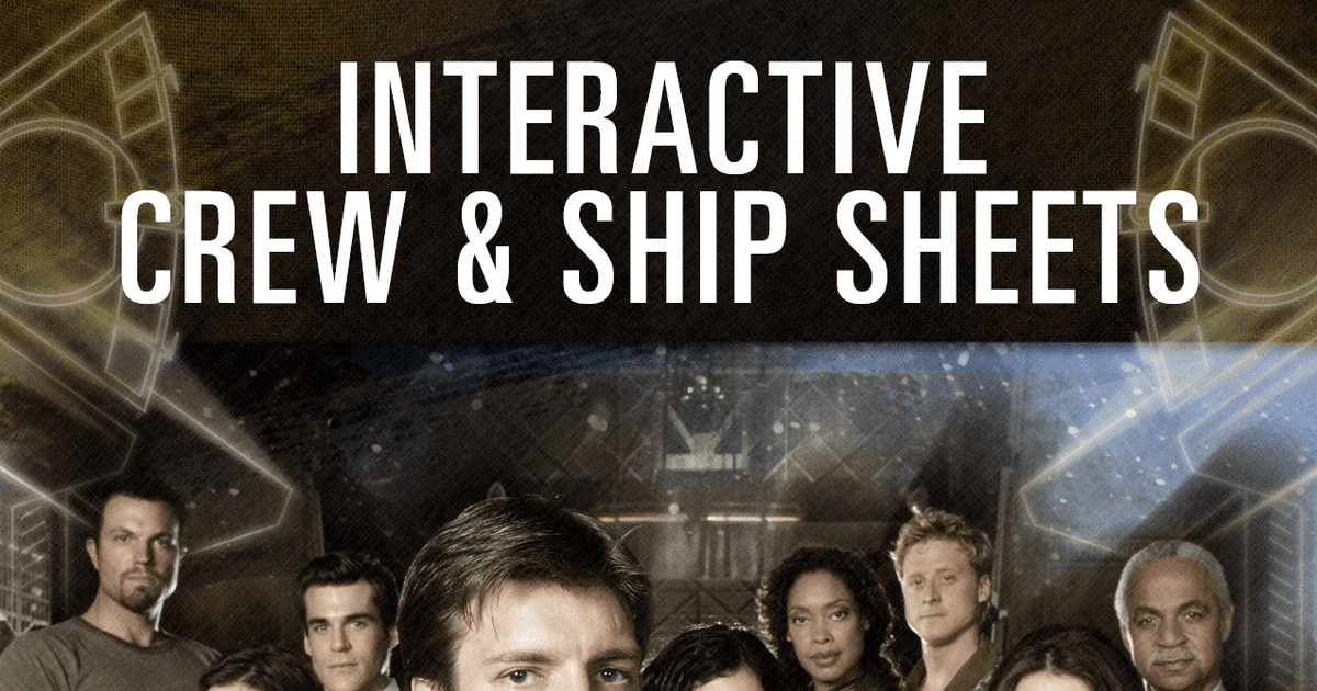 Interactive Crew and Ship Sheets | RPG Item | RPGGeek