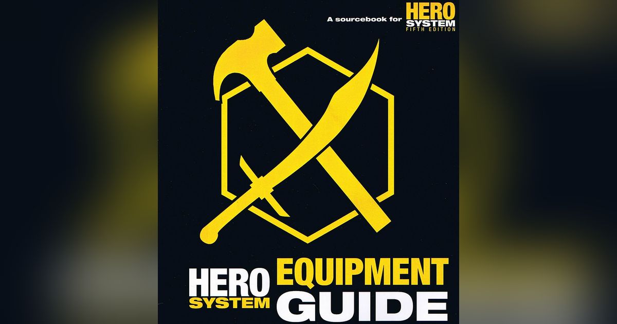 The HERO System Equipment Guide (5th Edition) | RPG Item | BoardGameGeek