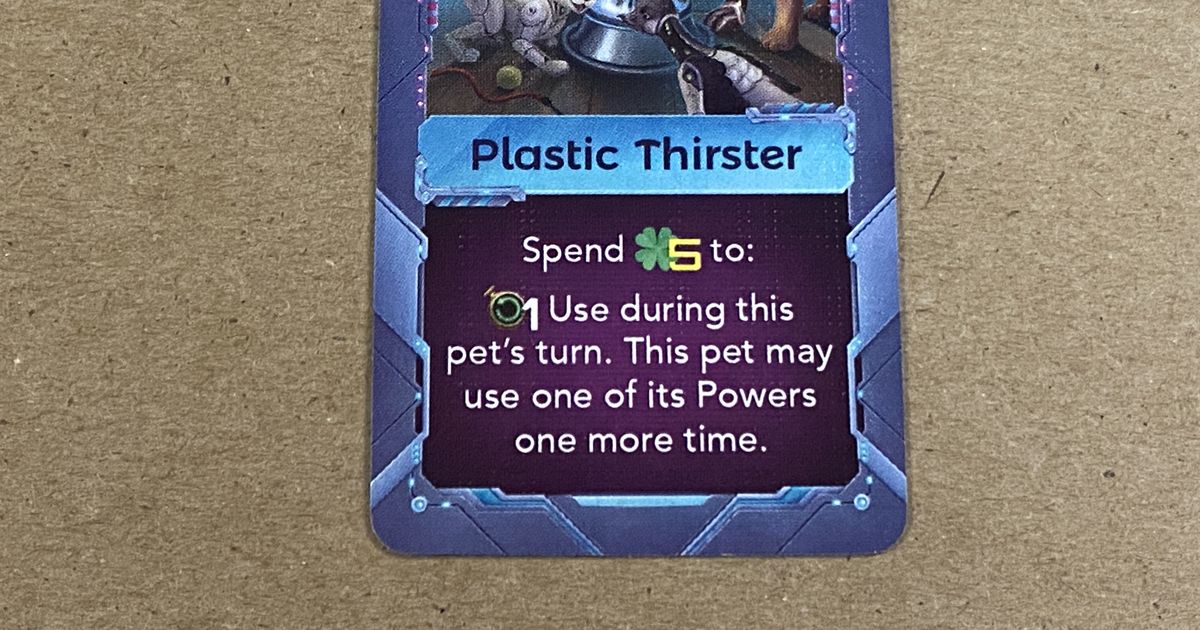 Cyber Pet Quest: Plastic Thirster Promo Card | Board Game | BoardGameGeek