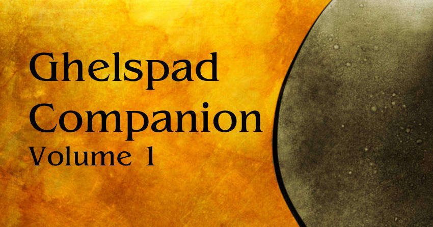 Ghelspad Companion Volume 1 | RPG Item | RPGGeek