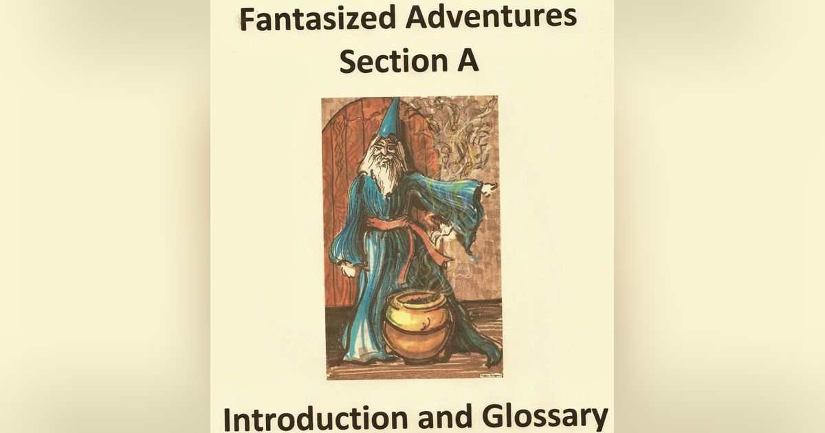 Fantasized Adventures Introduction and Glossary | RPG Item | RPGGeek