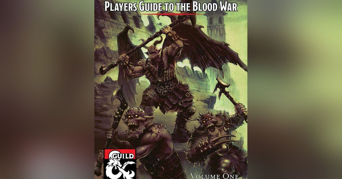 Players Guide to the Blood War Volume One | RPG Item | RPGGeek