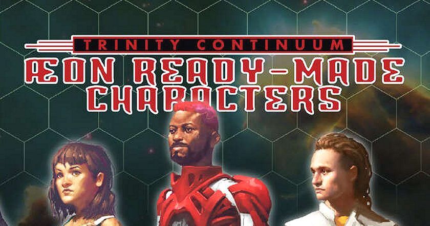 Aeon Ready-Made Characters | RPG Item | RPGGeek