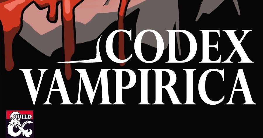 Codex Vampirica: More Vampires, Lairs, and Dreadful Items | RPG Item | RPGGeek