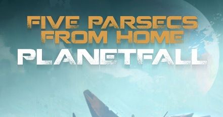 Five Parsecs From Home: Planetfall | Board Game | BoardGameGeek
