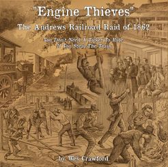 Engine Thieves: The Andrews Railroad Raid of 1862 | Board Game | BoardGameGeek