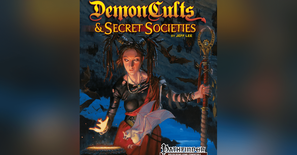 Demon Cults & Secret Societies (Pathfinder) | RPG Item | RPGGeek