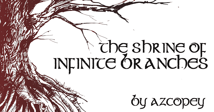 The Shrine of Infinite Branches | RPG Item | RPGGeek