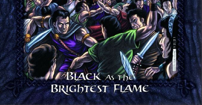 Black as the Brightest Flame | RPG Item | RPGGeek