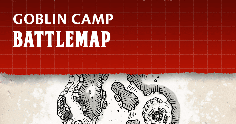 Goblin Camp Battlemap | RPG Item | RPGGeek