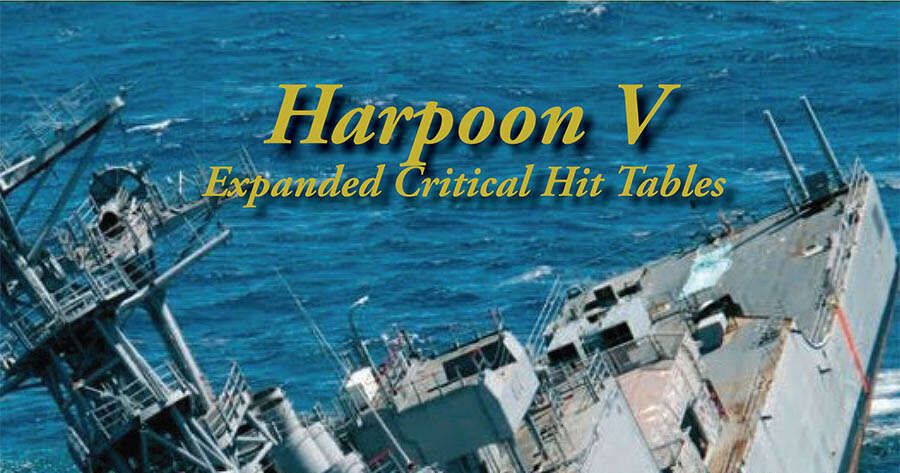 Harpoon V: Expanded Critical Hit Tables | Board Game Accessory ...