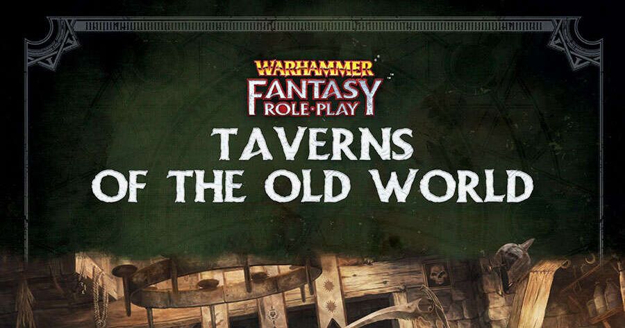 Taverns of the Old World | RPG Item | RPGGeek