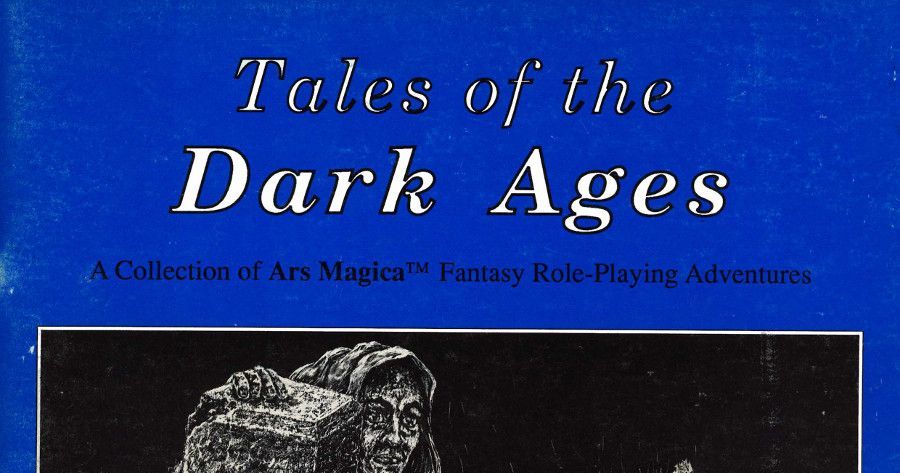 Tales of the Dark Ages | RPG Item | BoardGameGeek