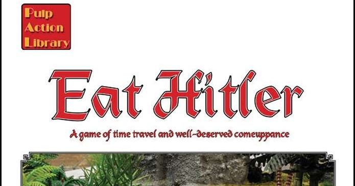 Eat Hitler: A game of time travel and well-deserved comeuppance | Board ...