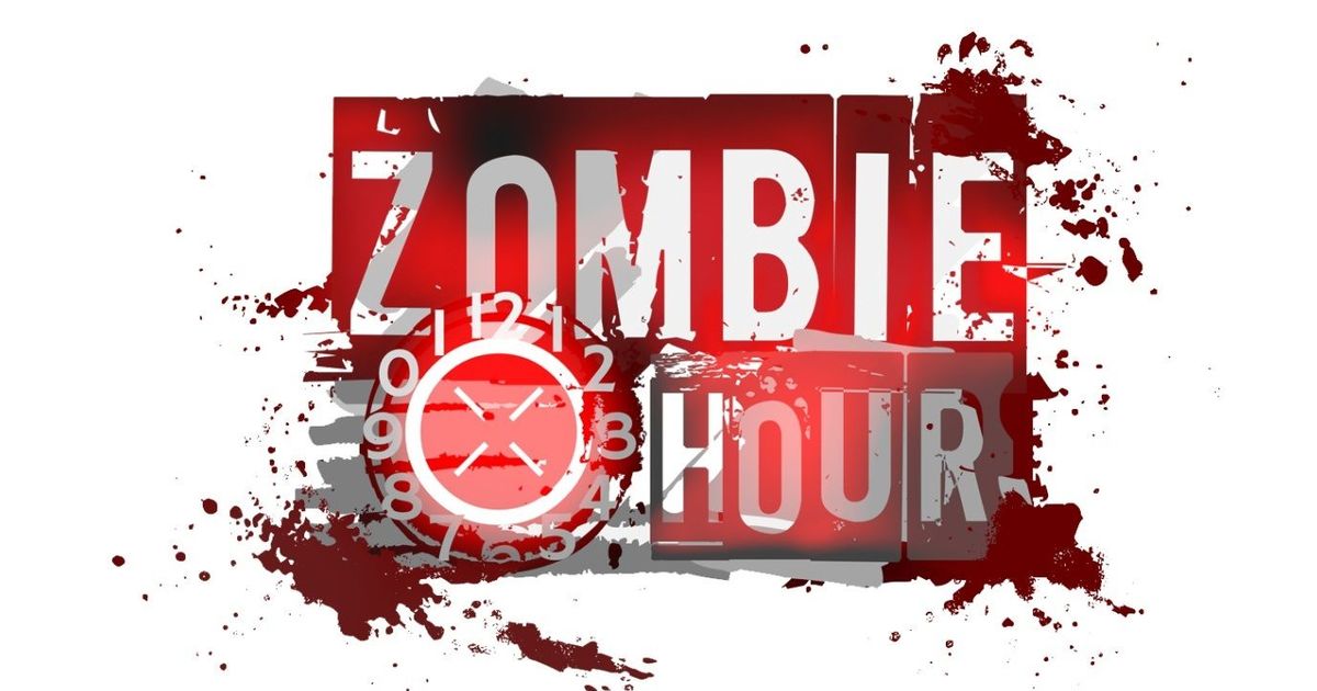 zombie hours
