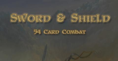 Sword & Shield: 54 Card Combat | Board Game | BoardGameGeek