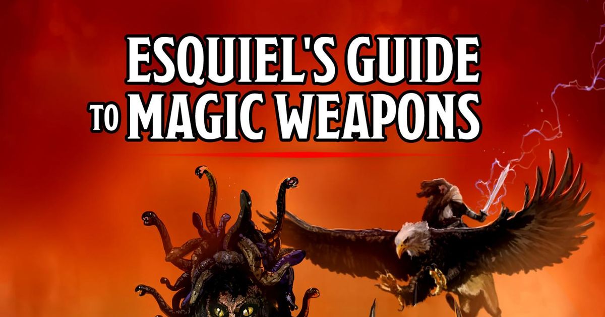 Esquiel's Guide to Magic Weapons | RPG Item | RPGGeek