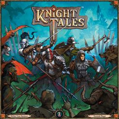 Knight Tales | Board Game | BoardGameGeek