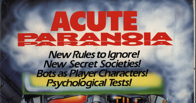 Acute Paranoia | RPG Item | RPGGeek